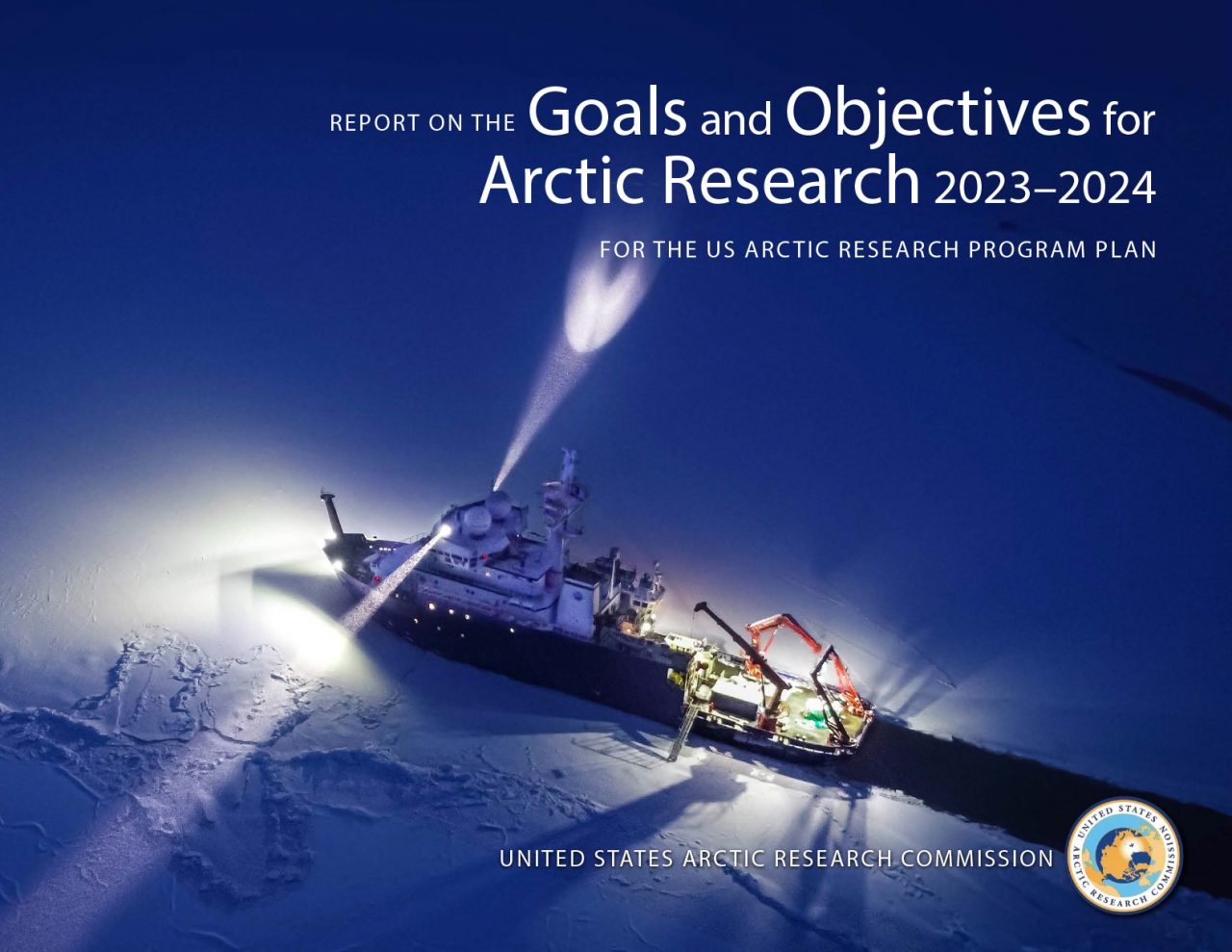 Goals and Objectives | US Arctic Research Commission